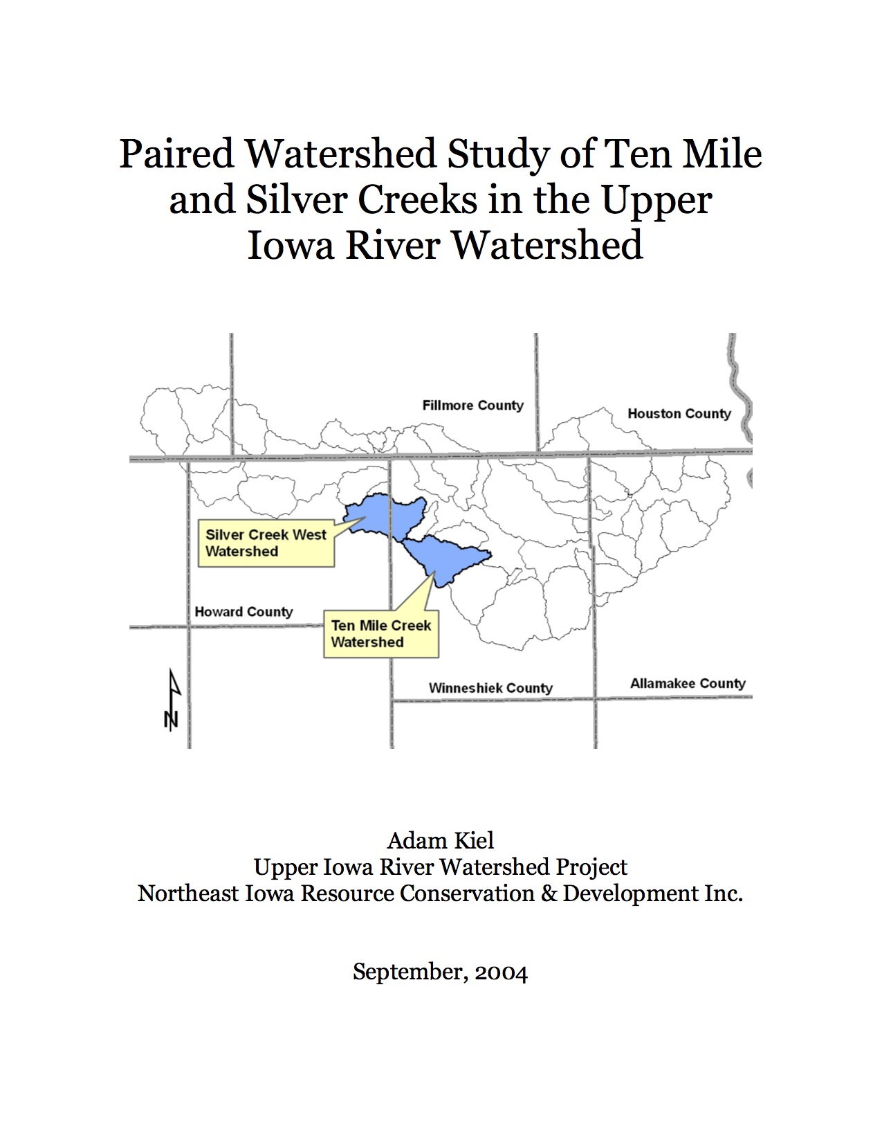 Paired Watershed Study of Silver Creek Cresco & Ten Mile Creeks in the ...